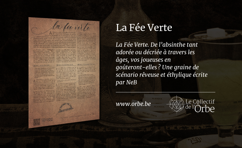 La Fée Verte | Le Collectif de l'Orbe